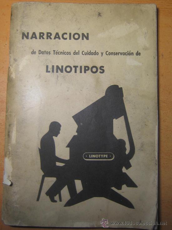 imprenta, linotipia libro narracion de linotipo - Comprar Herramientas ...
