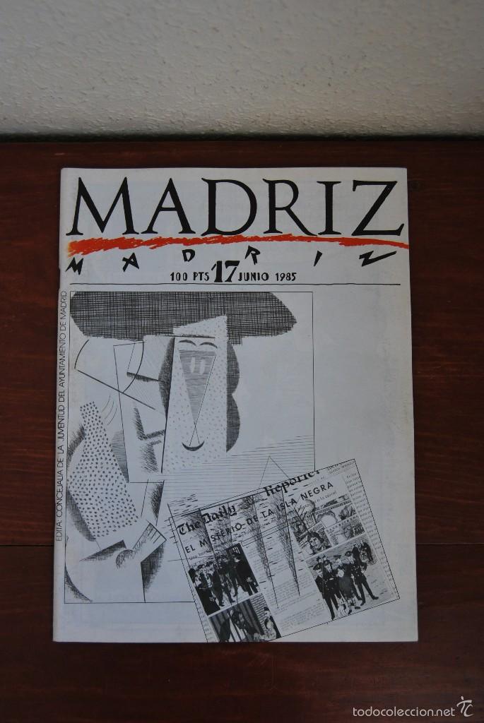 revista madriz nº 17 - junio 1985 - movida madr - Comprar Otras ...