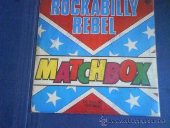 matchbox rockabilly rebel firmado por el grup - Comprar Discos Singles ...