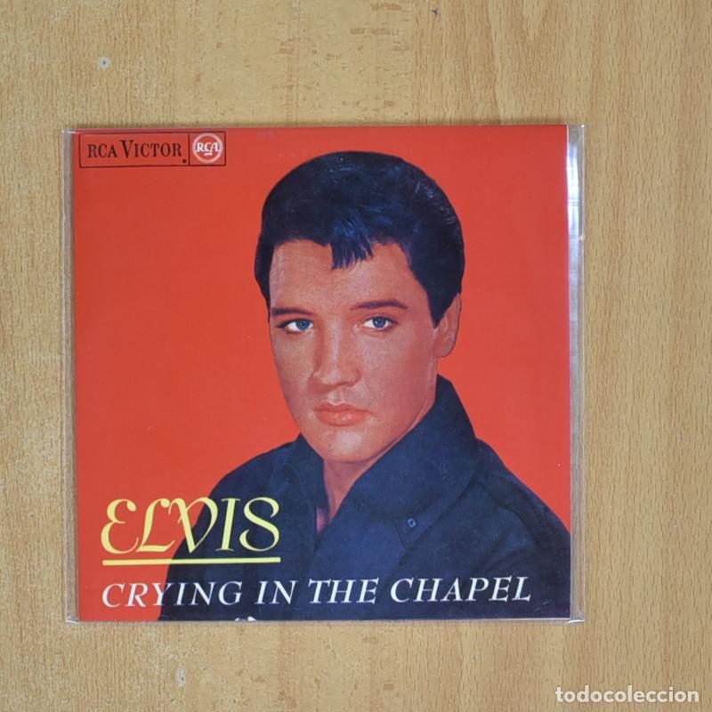 Elvis Crying In The Chapel