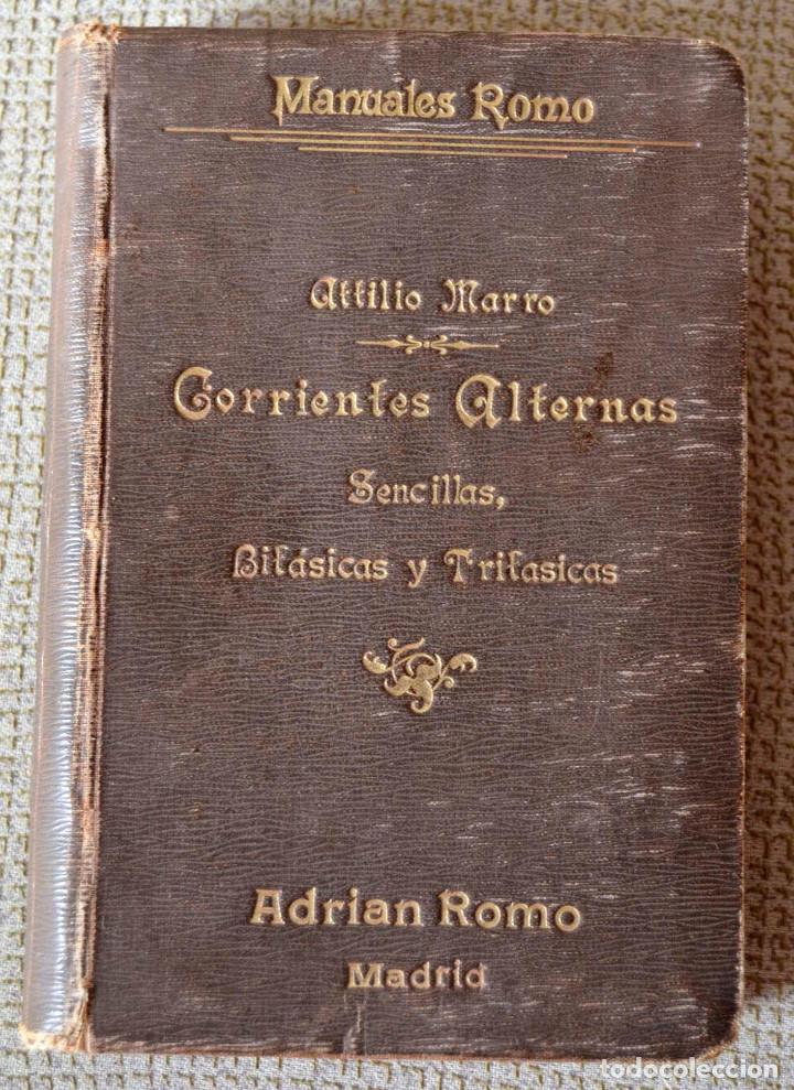 corrientes alternas. manuales romo. attilio mar - Comprar Libros ...