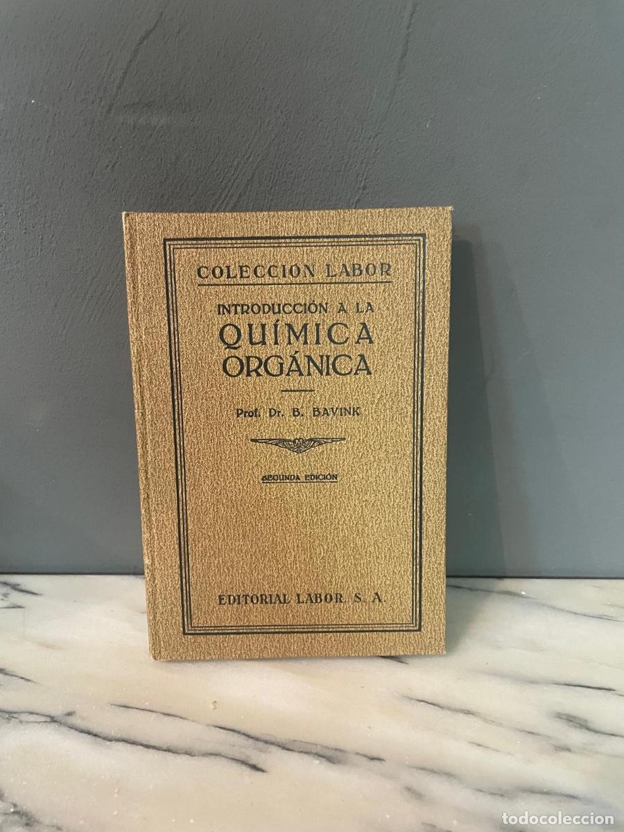 introducción a la química orgánica - b. bavink - Compra venta en ...
