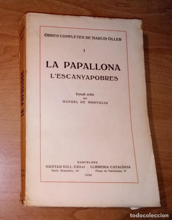 narcís oller - obres completes, i (la papallona - Comprar Libros ...
