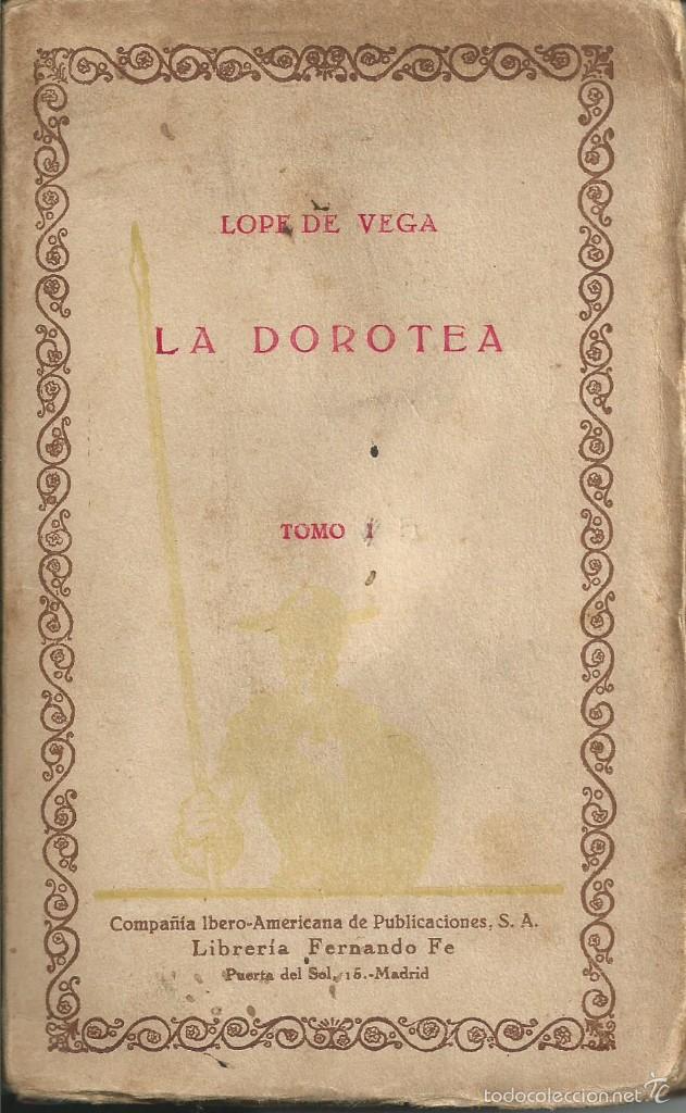 la dorotea. lope de vega, compañía ibero-americ - Comprar Libros ...
