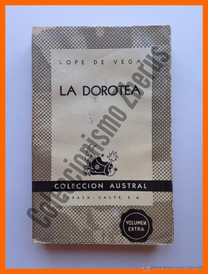 la dorotea - lope de vega - colección austral n - Comprar Libros ...