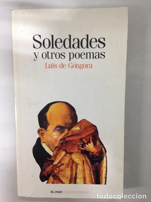 soledades y otros poemas - luis de gongora - el - Comprar Libros ...
