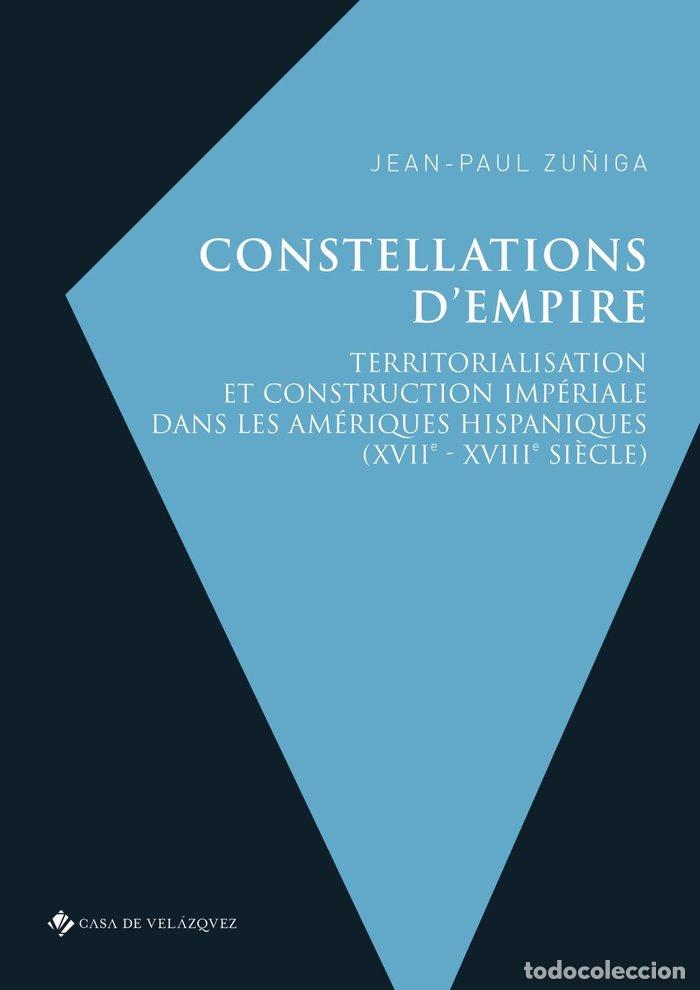 constellations dempire - zuñiga, jean-paul - Compra venta en todocoleccion
