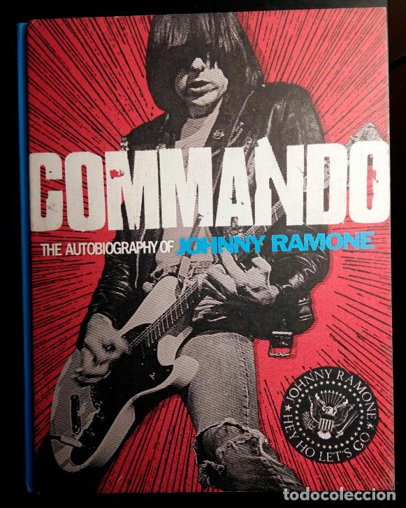 ramones ”commando, autobiografia de johnny ramo - Compra venta en ...