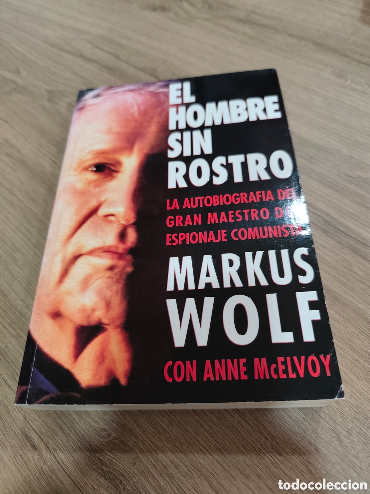 el hombre sin rostro. markus wolf, anne mcelvoy - Compra venta en ...