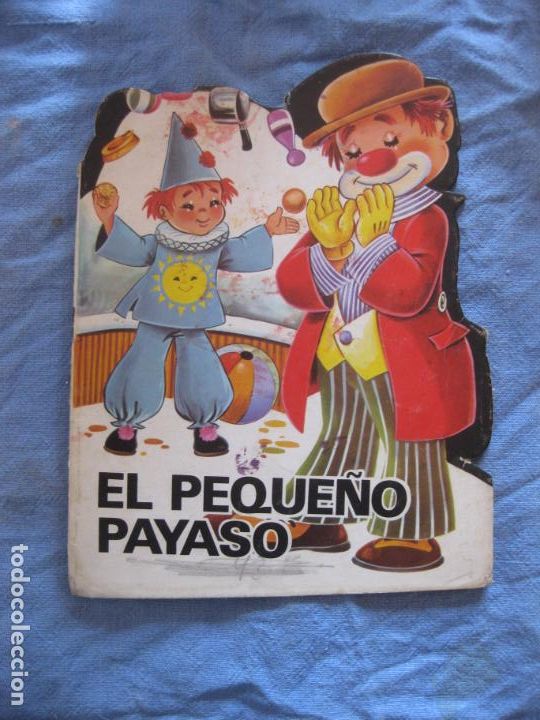 el pequeño payaso.coleccion troquelados clasico - Comprar Libros de ...
