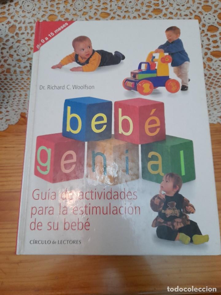 libro bebe genial de 0 a 15 meses estimulación - Comprar Libros de ...