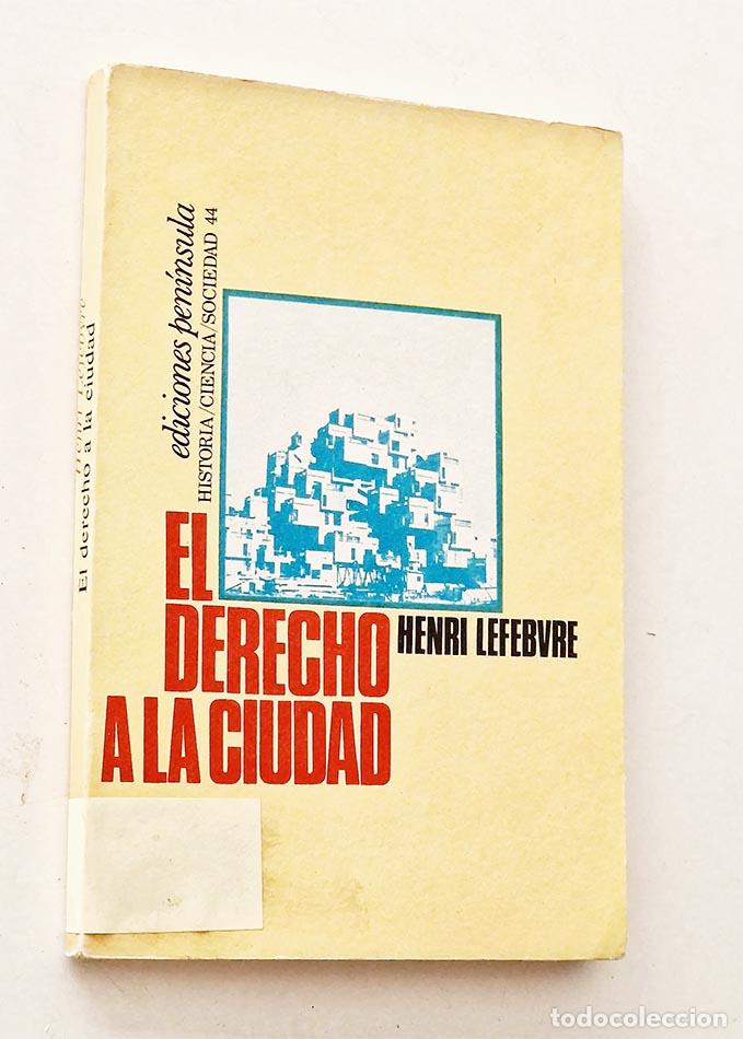 el derecho a la ciiudad - lefebvre, henri - Compra venta en todocoleccion