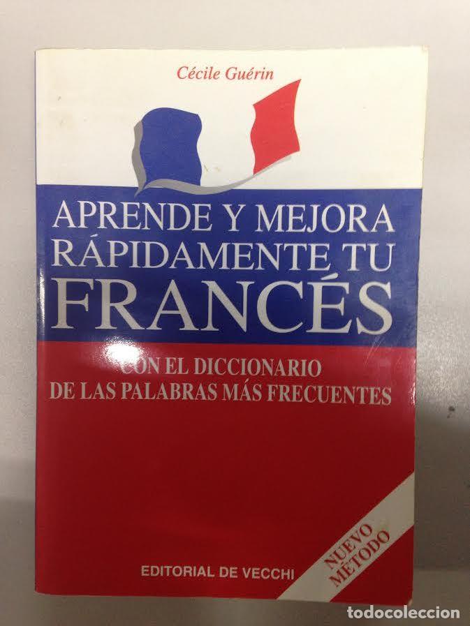 aprende y mejora rapidamente tu frances con el - Comprar Diccionarios ...