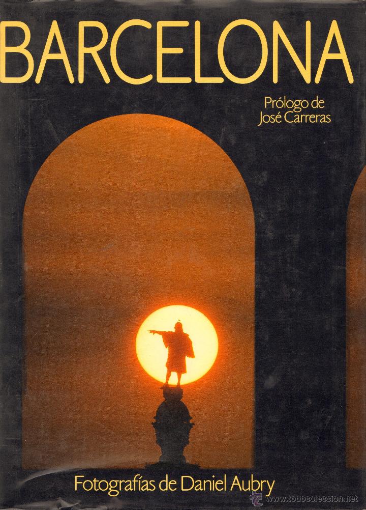 barcelona - fotografias de daniel aubry - Comprar Libros de diseño y ...