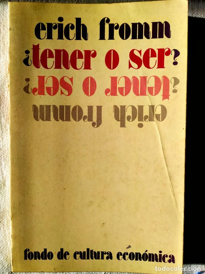 erich fromm: ¿tener o ser? - Comprar Libros de Ensayo en todocoleccion ...
