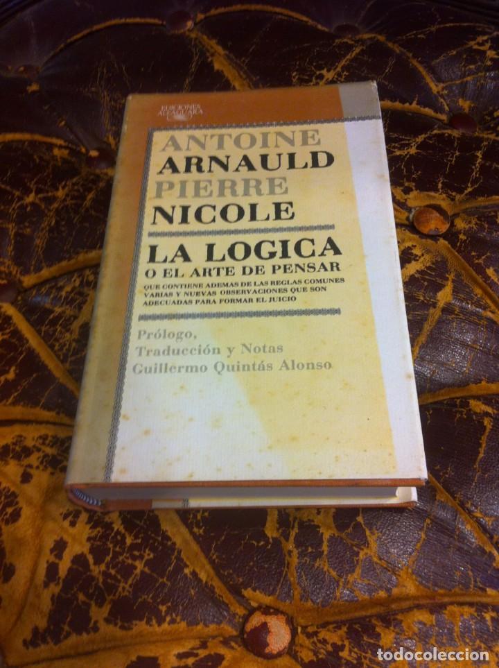 antoine arnauld - pierre nicole. la lógica o el - Comprar Libros de ...