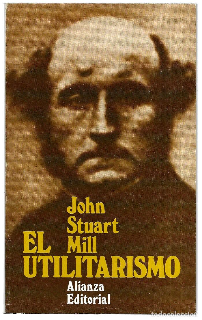 Utilitarismo John Stuart Mill