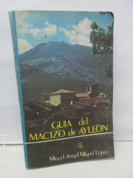 guia del macizo de ayllon. miguel angel miguel - Comprar Libros de ...