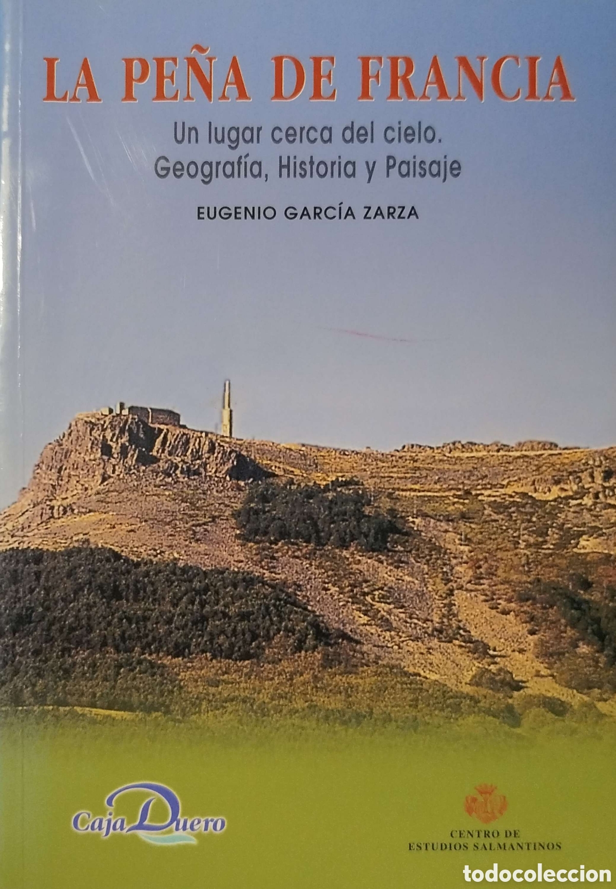 la peña de francia.un lugar cerca del cielo.geo - Compra venta en ...