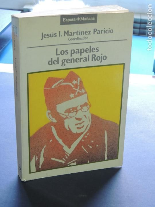 los papeles del general vicente rojo .un milita - Comprar Libros de la ...
