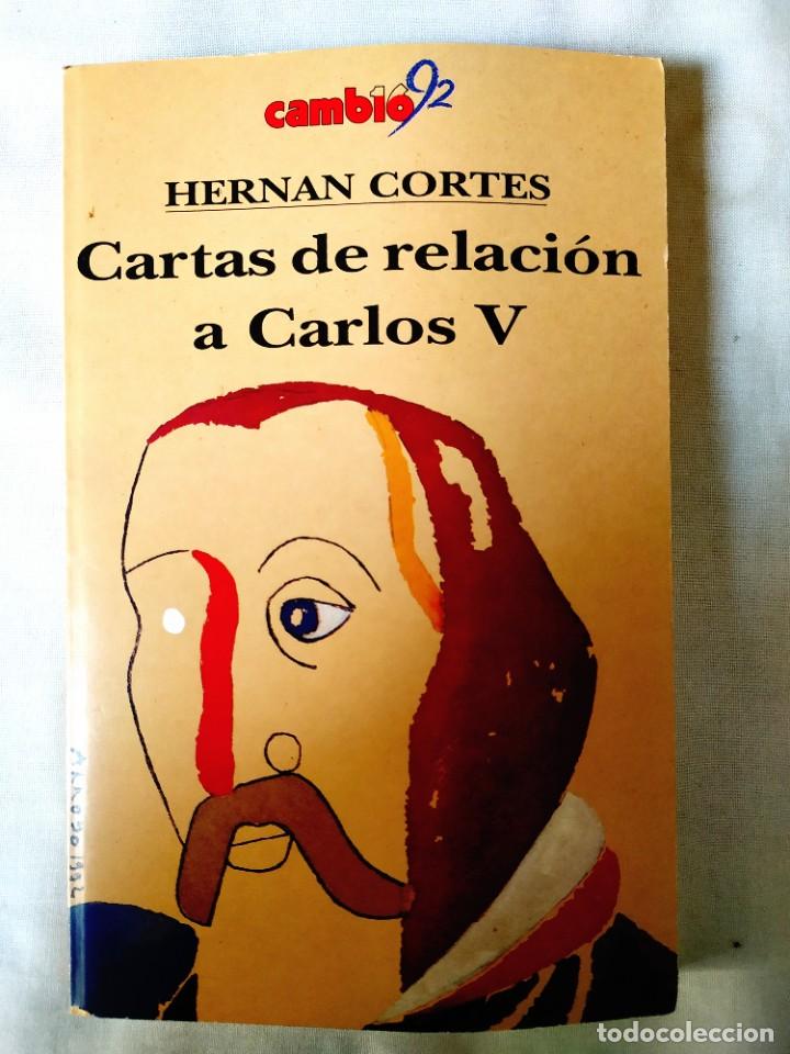 hernán cortés: cartas de relación a carlos v - Comprar en todocoleccion ...