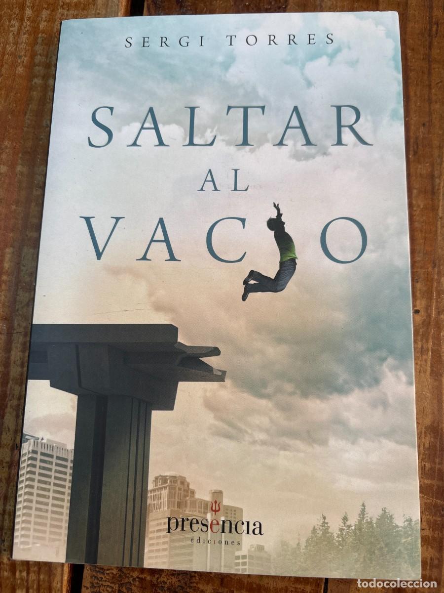 saltar al vacío: la experiencia cotidiana de la - Compra venta en ...