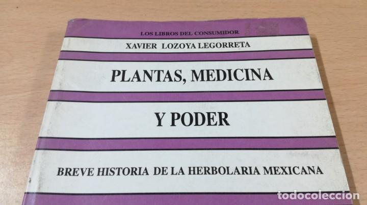 plantas, medicina y poder - xavier lozoya legor - Comprar Libros de ...