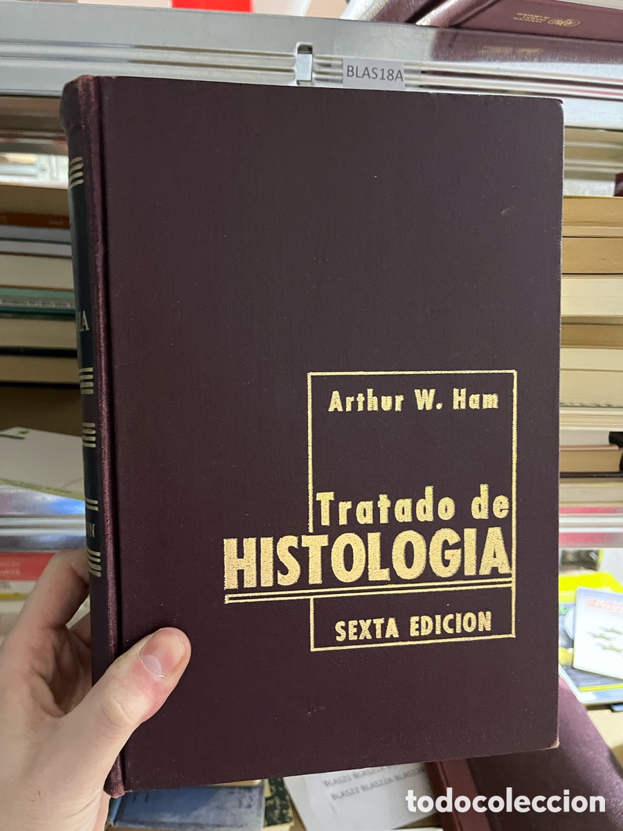 blas18a arthur w. ham tratado de histologia sex - Compra venta en ...