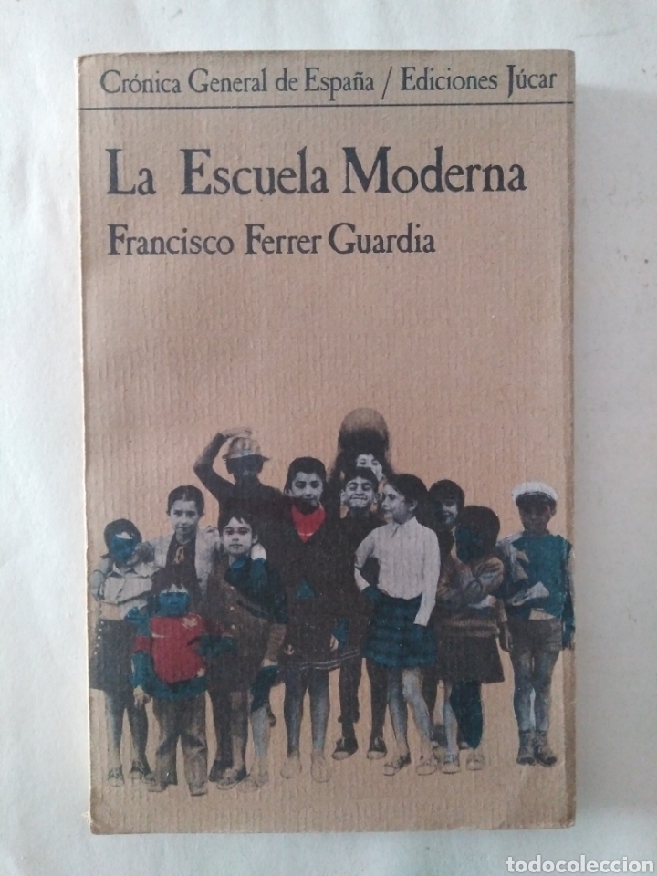 la escuela moderna / francisco ferrer guardia - Comprar Libros de ...