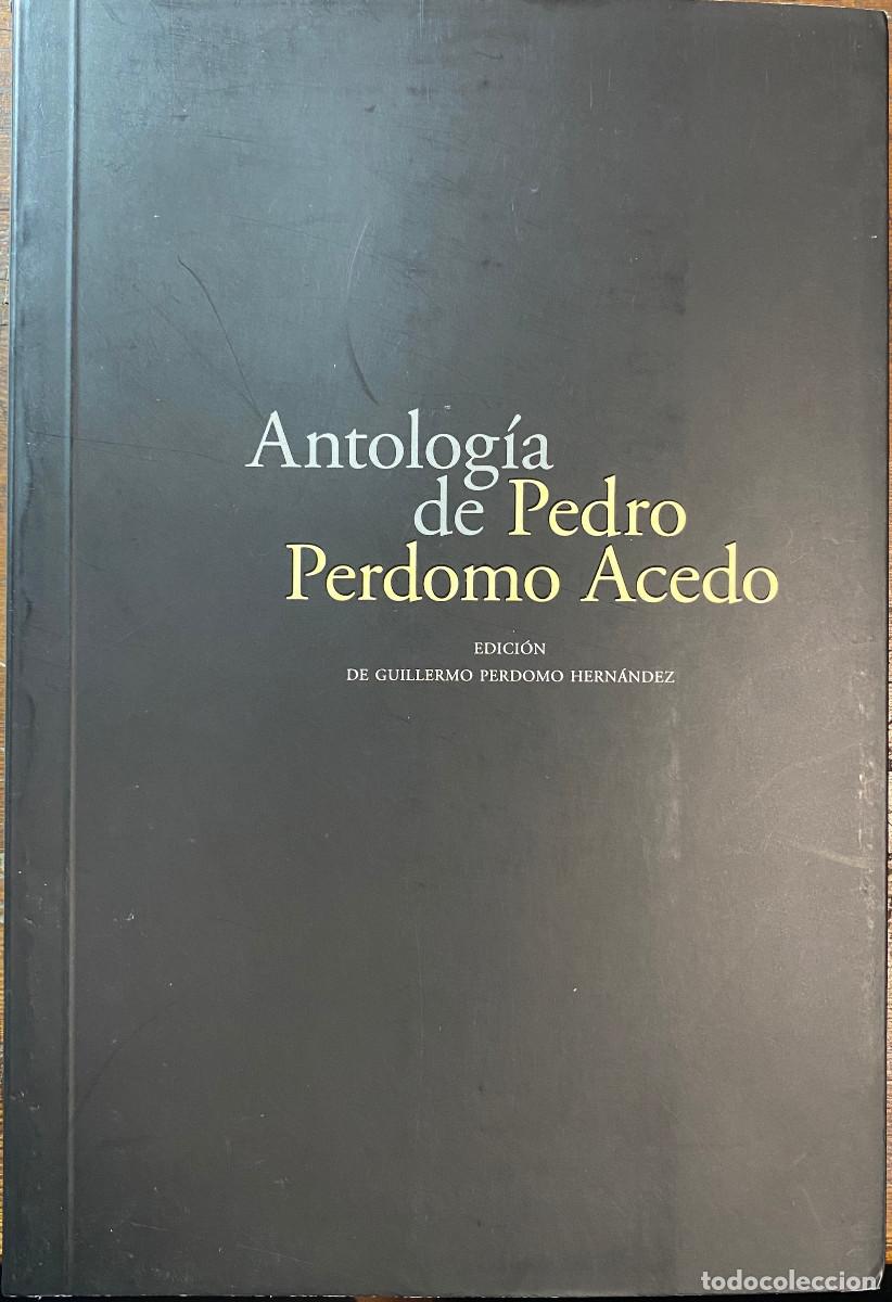 antología de pedro perdomo acedo - guillermo pe - Compra venta en ...