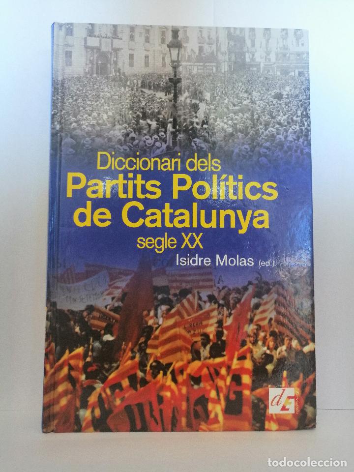 diccionari dels partits polítics de catalunya s - Comprar Libros de ...
