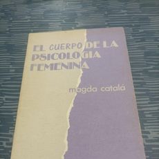 El Cuerpo De La Psicologia Femenina magda Catal Compra Venta En El Cuerpo De La Psicologia Femenina magda Catal Compra Venta En