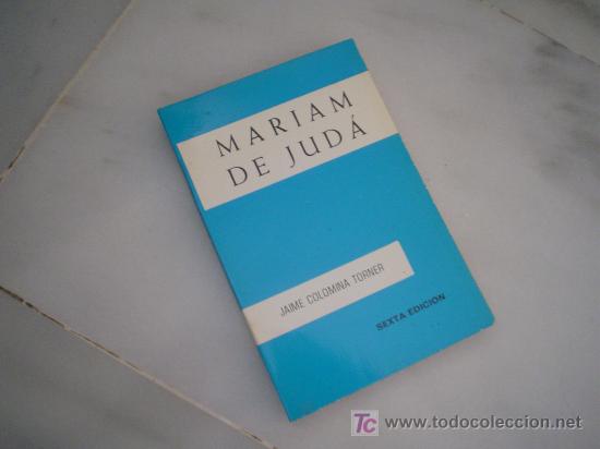 jaime colomina torner: mariam de judá - Compra venta en todocoleccion