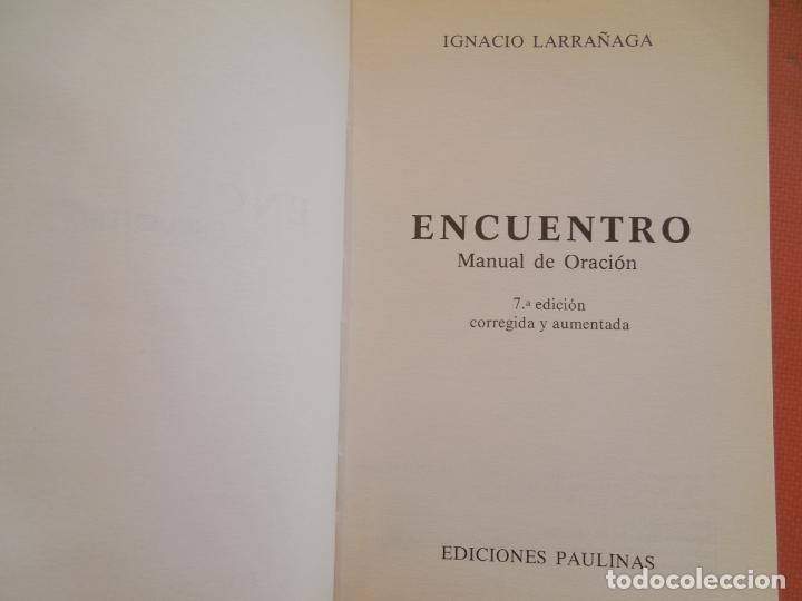 encuentro - manual de oración - ignacio larraña - Comprar Libros de ...
