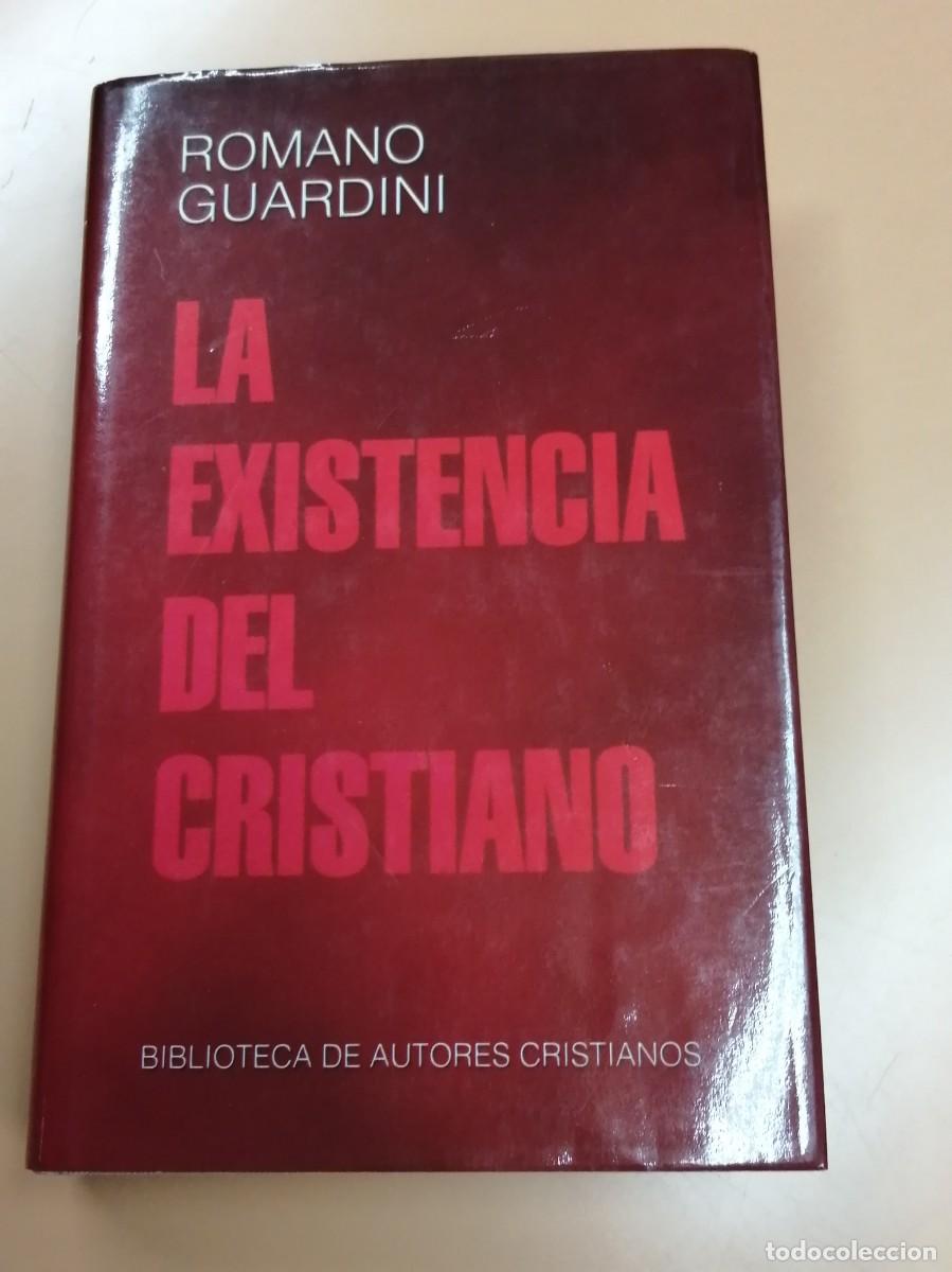 la existencia del cristiano, romano guardini, b - Compra venta en ...