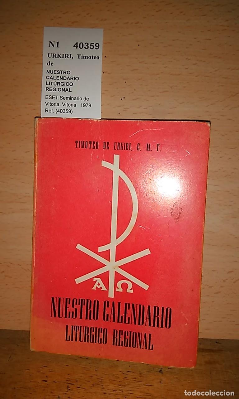 urkiri, timoteo de - nuestro calendario litúrgi - Compra venta en ...