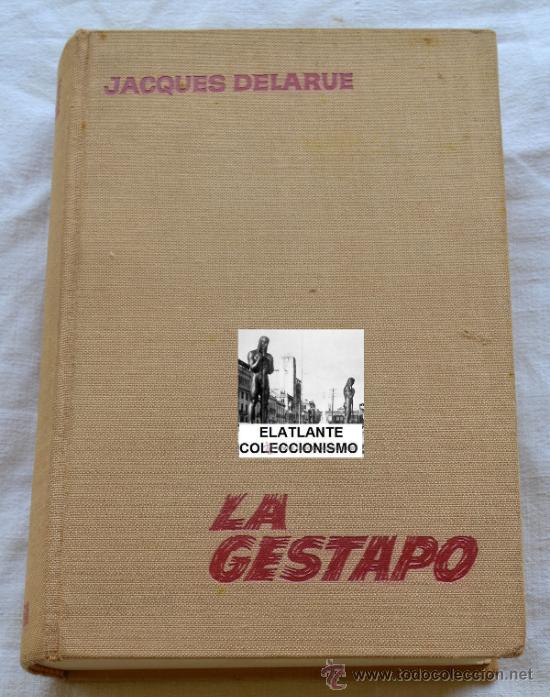 la gestapo - jacques delarue - 1973 - tema iii - Compra venta en ...