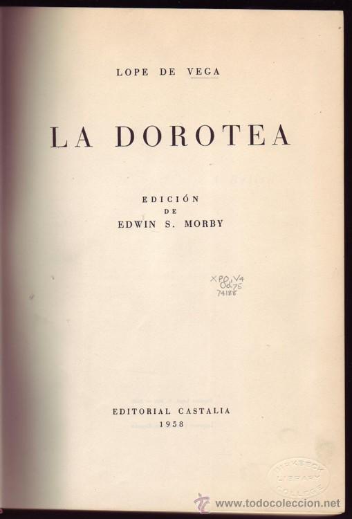 la dorotea. lope de vega. edición, introducción - Comprar Libros de ...