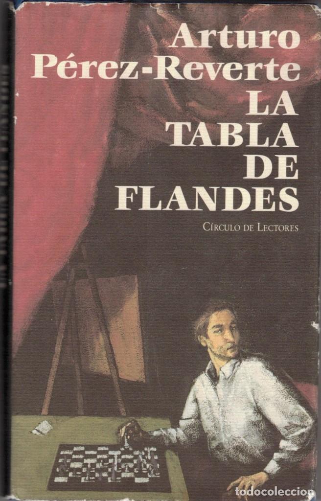 la tabla de flandes - arturo pérez-reverte - Comprar Libros de terror ...
