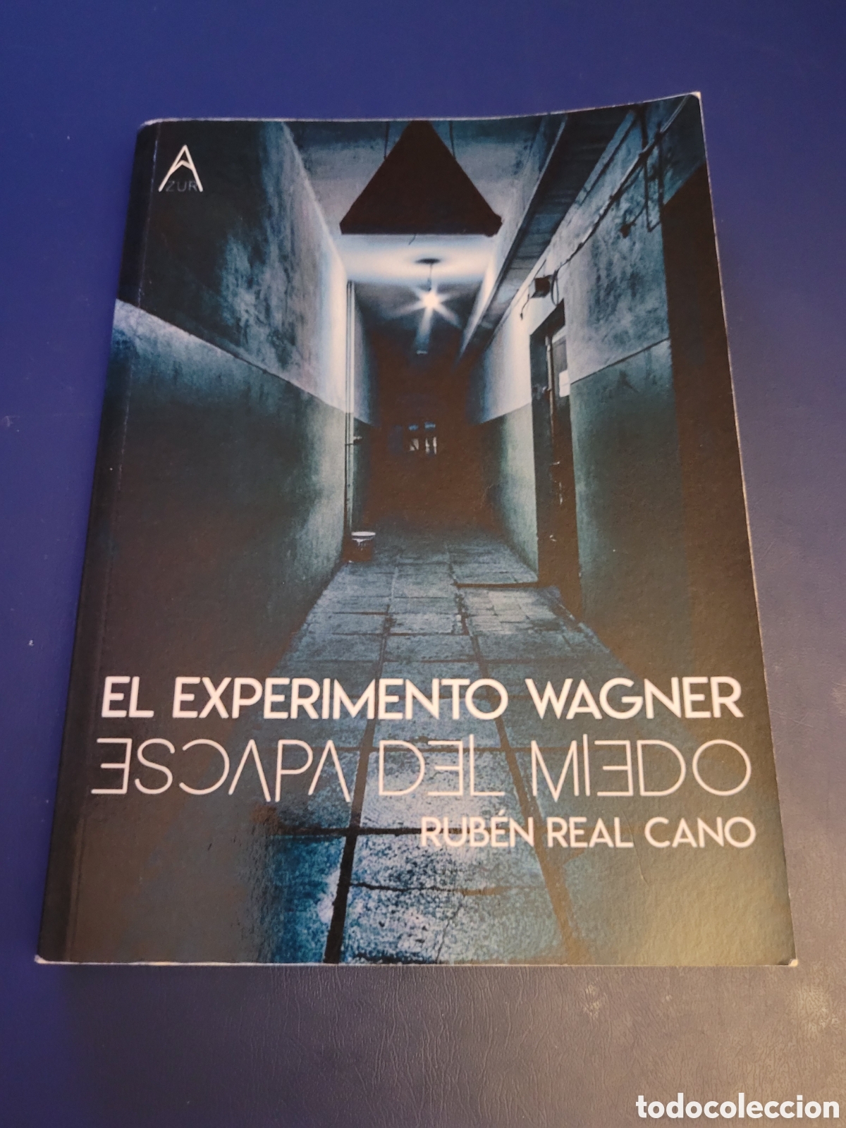 el experimento wagner escapa del miedo ruben re - Compra venta en ...