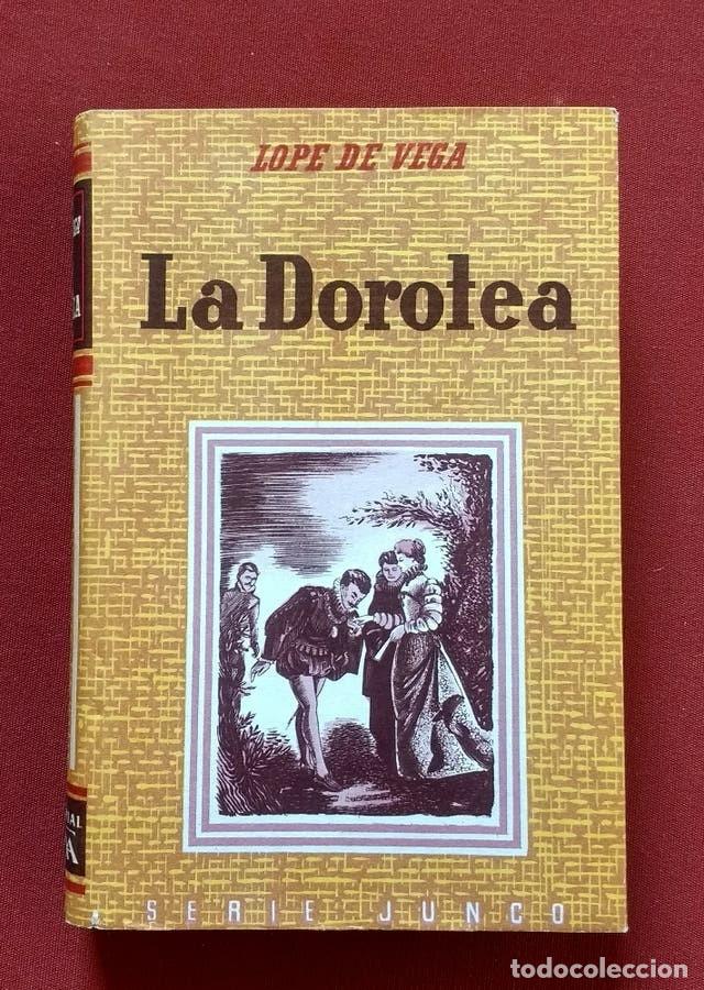 la dorotea - lope de vega. - Comprar en todocoleccion - 306791028
