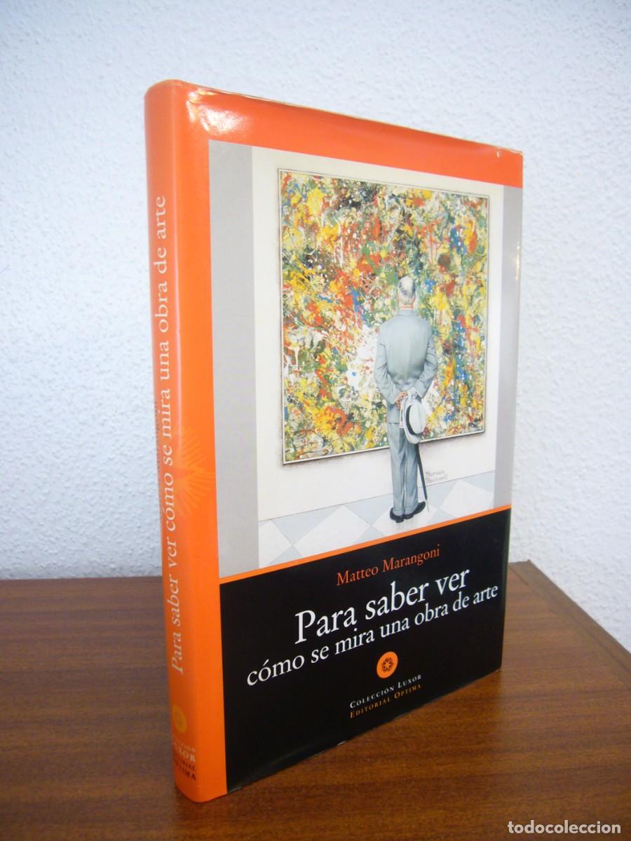 matteo marangoni: para saber ver. cómo se mira - Compra venta en ...