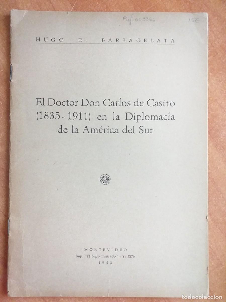 1953 el dotor don carlos de castro (1835-1911) - Compra venta en ...