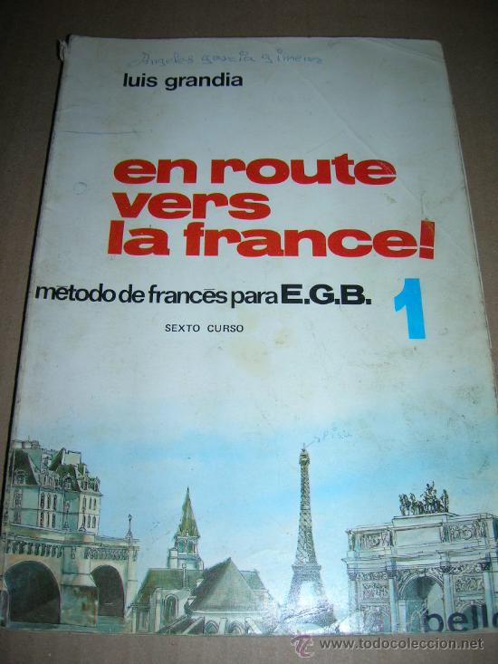 en route vers la france!. metodo de francés par - Comprar Libros de ...
