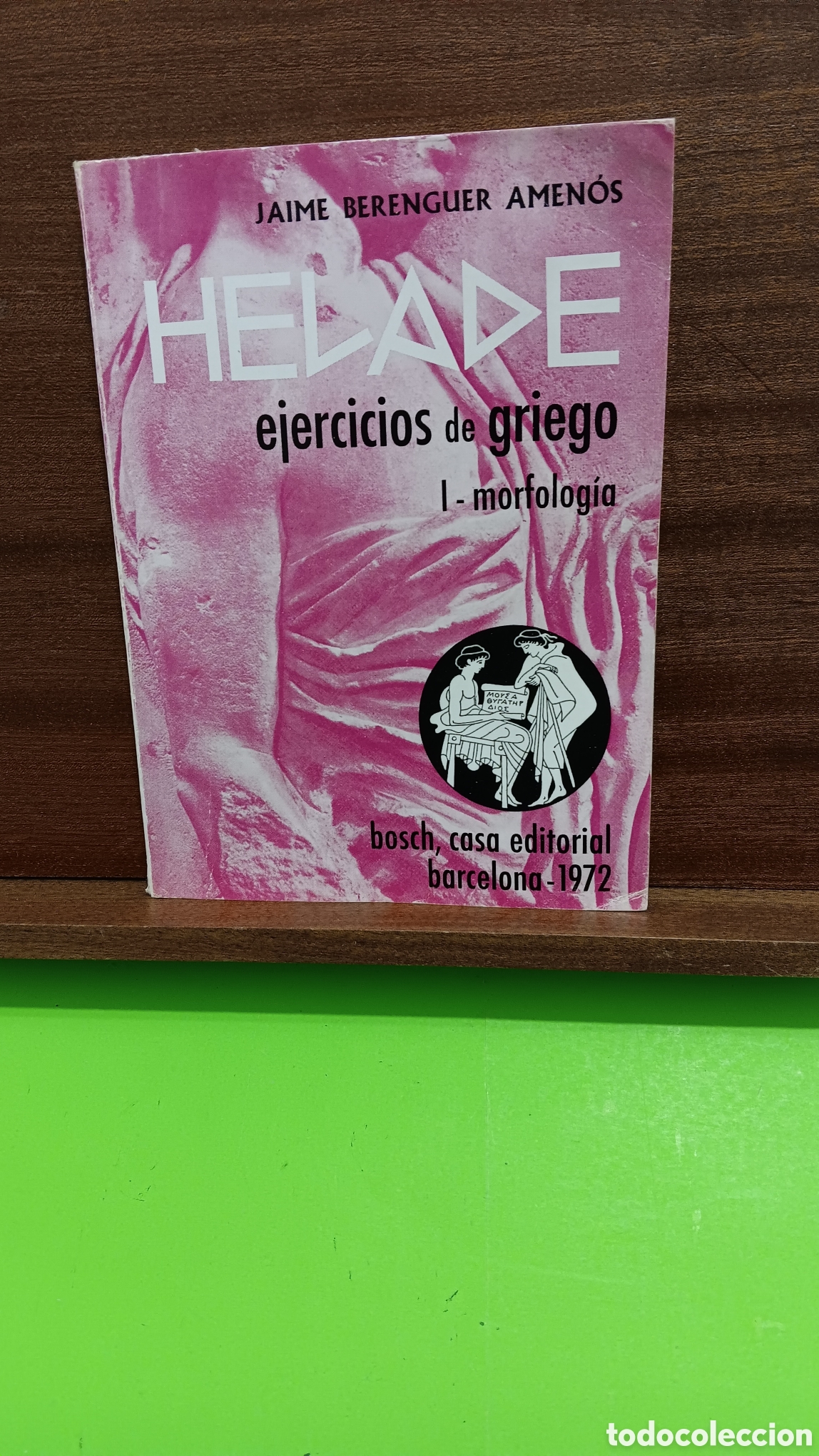 helade, ejercicios de griego””...i-morfología - Compra venta en ...