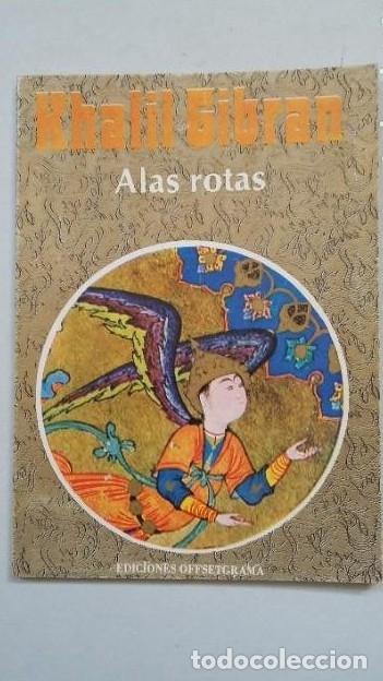 alas rotas.- khalil gibran. ediciones offsetgra - Comprar Libros sin ...