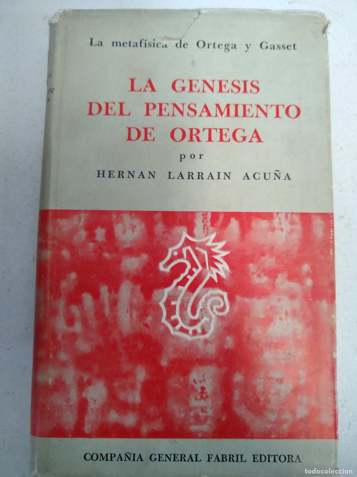 la genesis del pensamiento de ortega - hernan l - Compra venta en ...