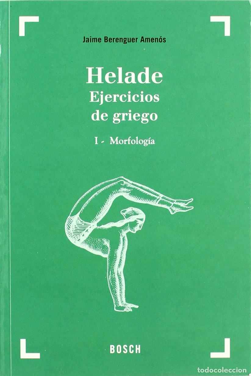 helade. ejercicios de griego : i - morfología- - Compra venta en ...