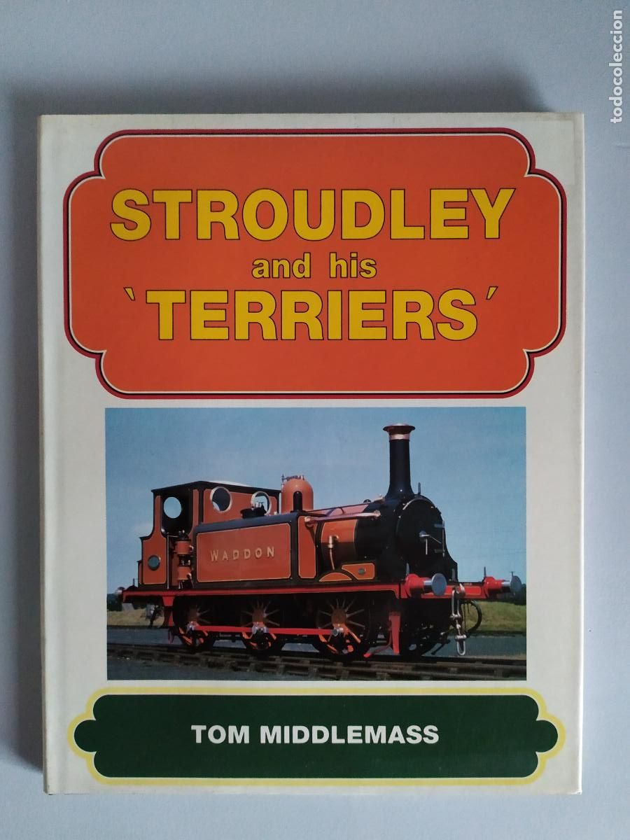 libro stroudley and his terriers / stroudley y - Compra venta en ...
